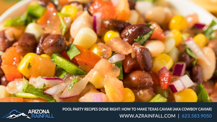 Our Pool Party Recipes | Texas Caviar (AKA Cowboy Caviar) - Arizona ...